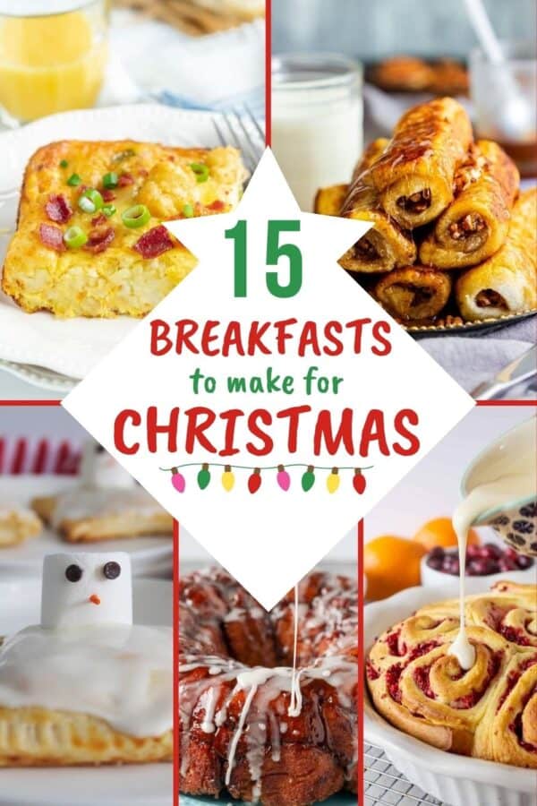 15 Make Ahead Christmas Breakfast Ideas No Stress Holidays